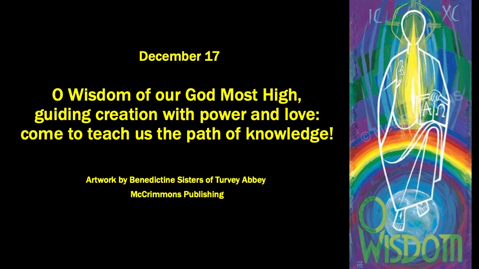 December 17 – O Wisdom